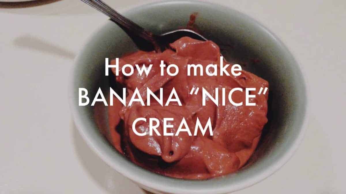 Banana “Nice” Cream Recipe | Nutrition Over Easy